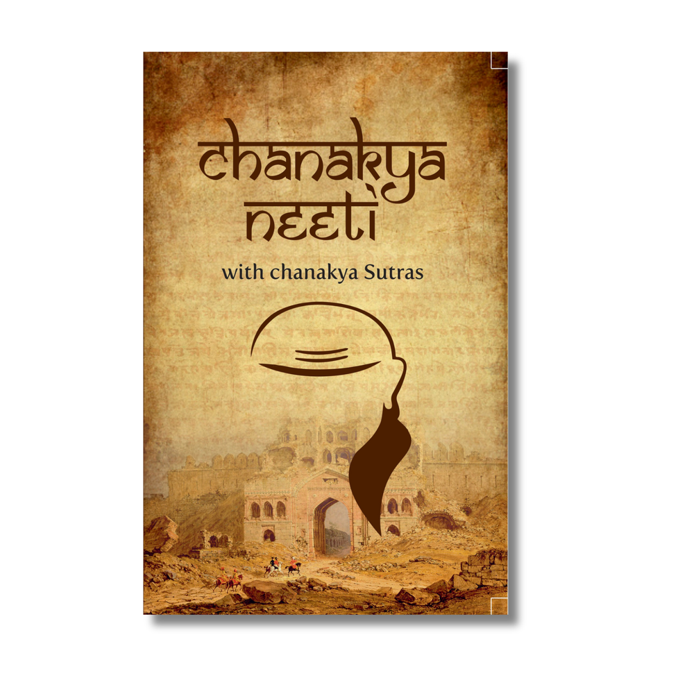 Chanakya Neeti with Chanakya Sutras By Kautilya (Paperback) - Gyaanstore
