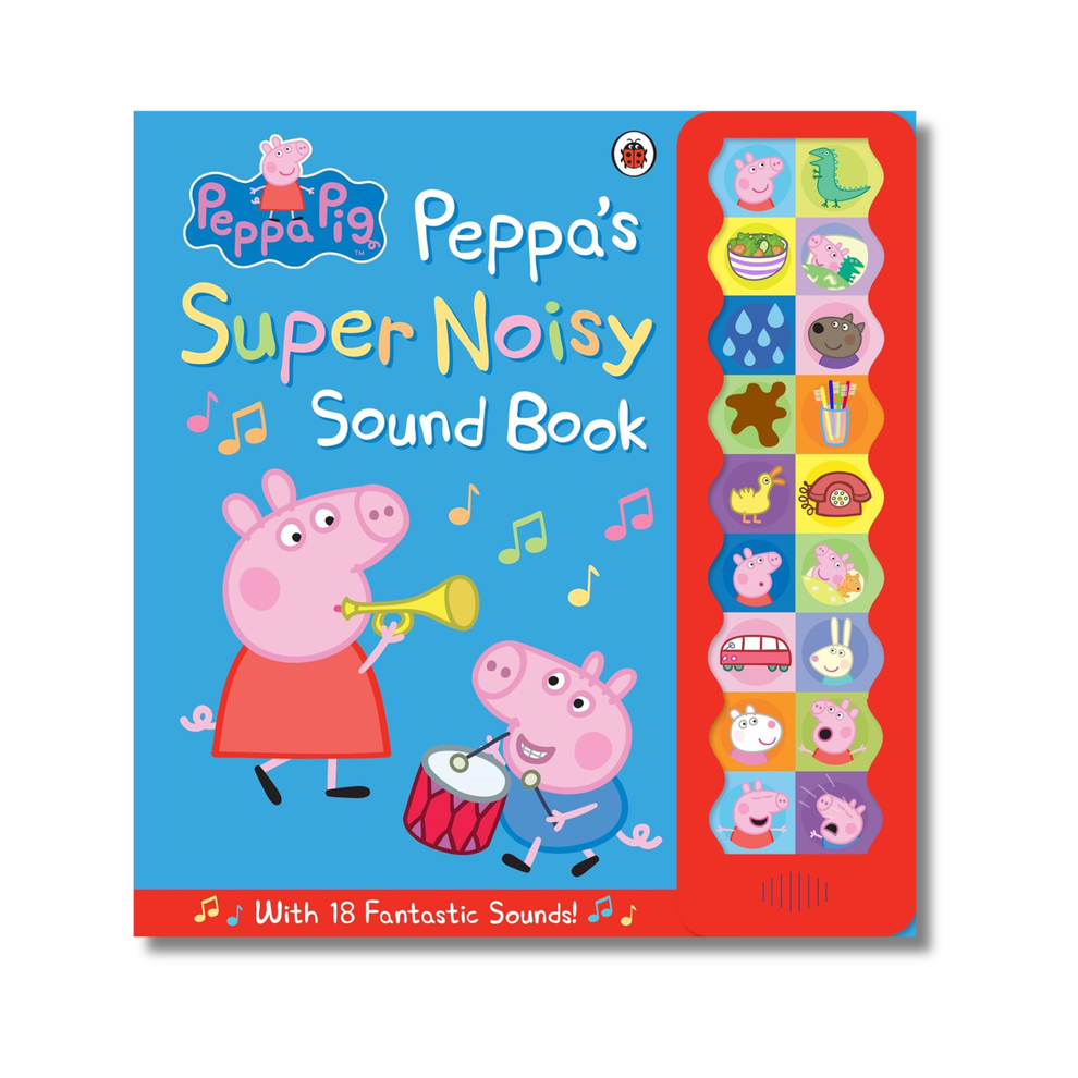 Peppa Pig Peppas Super Noisy Sound Book By Peppa Pig (Hardcover ...