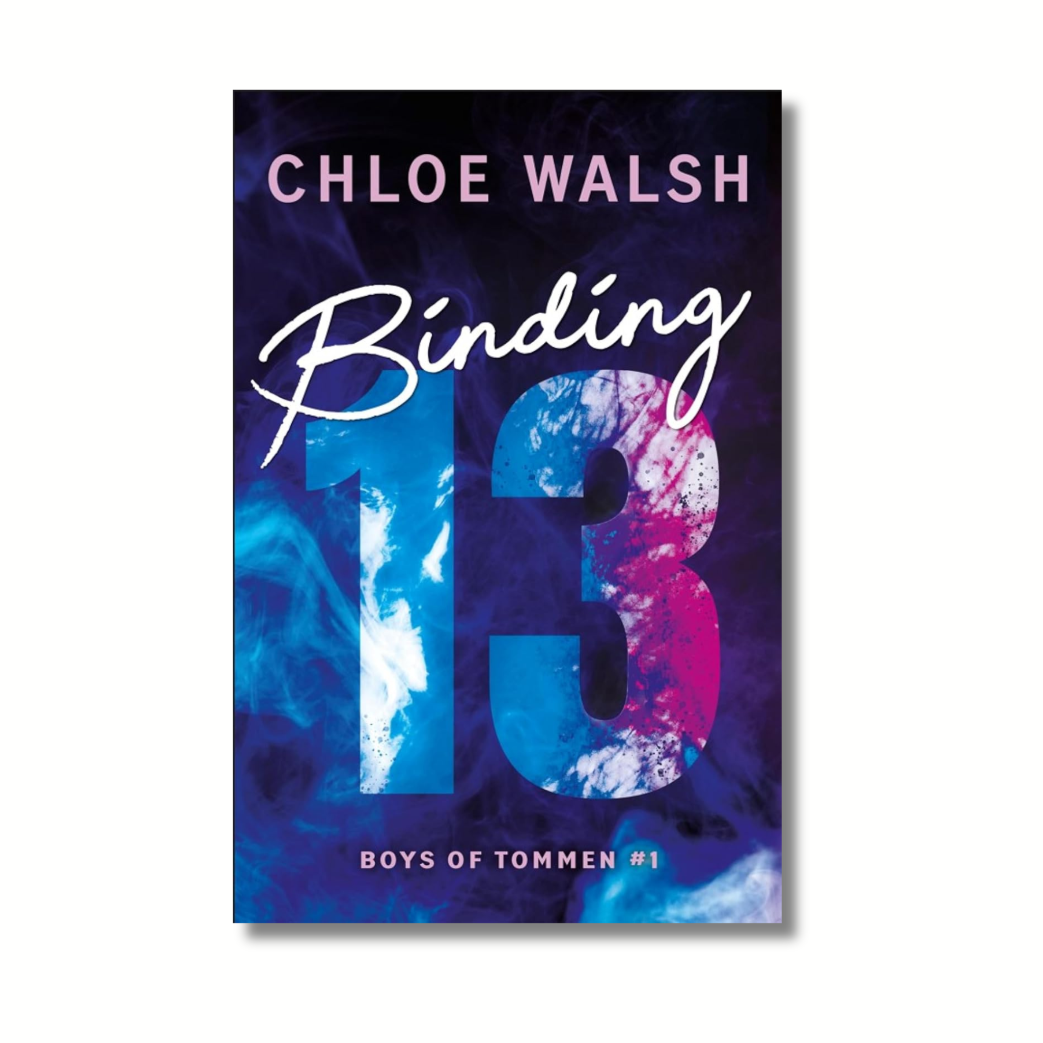 Binding 13: Boys of Tommen (Book 1 of 6) By Chloe Walsh (Paperback ...