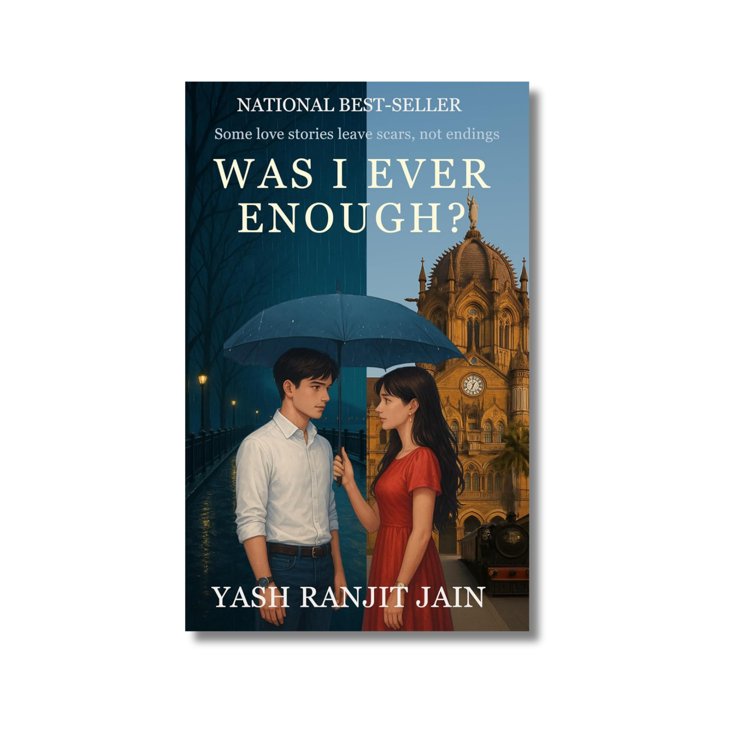 Was I Ever Enough? By YASH RANJIT JAIN (Paperback) - Gyaanstore