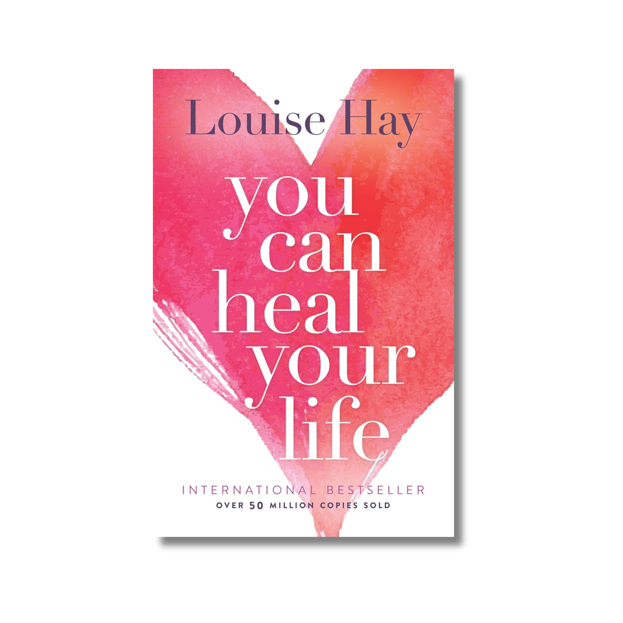 You Can Heal Your Life By Louise L. Hay (Paperback) - Gyaanstore