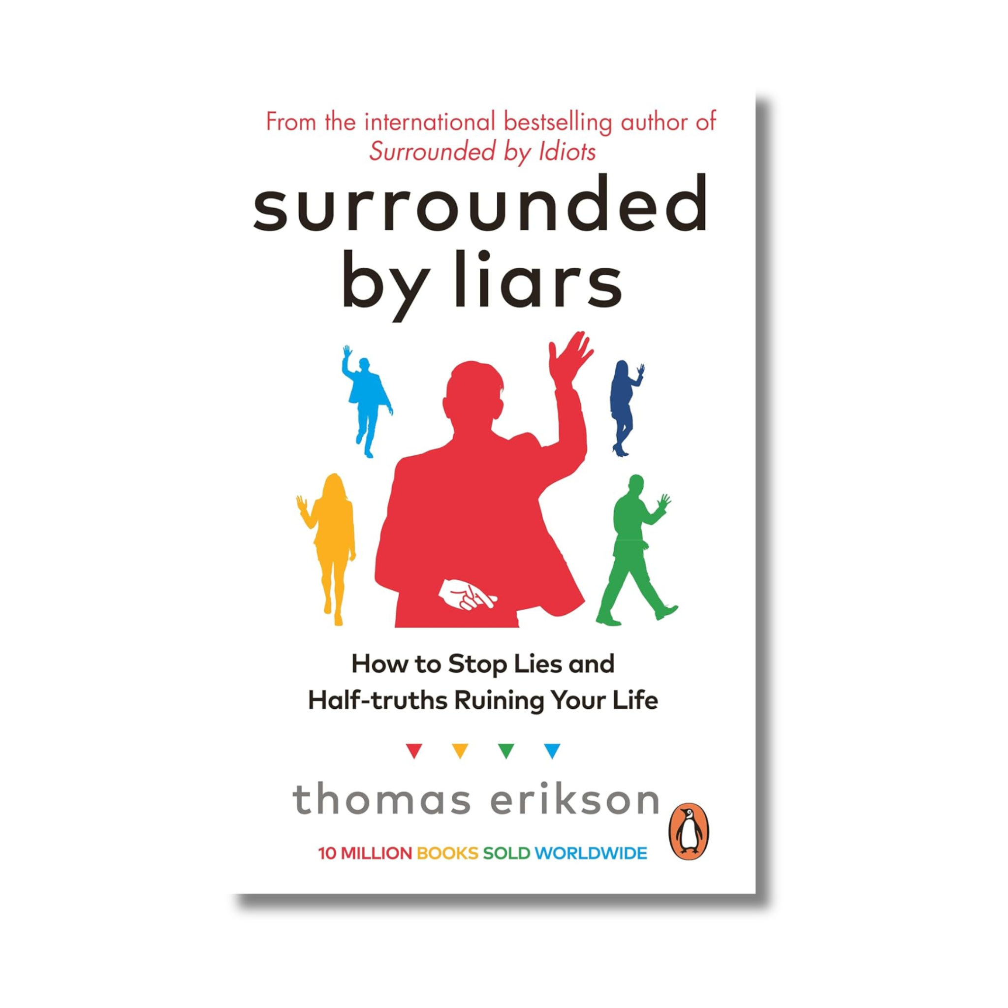 Surrounded by Liars By Thomas Erickson (Paperback) - Gyaanstore