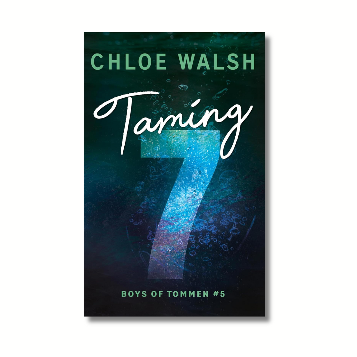 Taming 7: Boys of Tommen (Book 5 of 6) By Chloe Walsh (Paperback ...