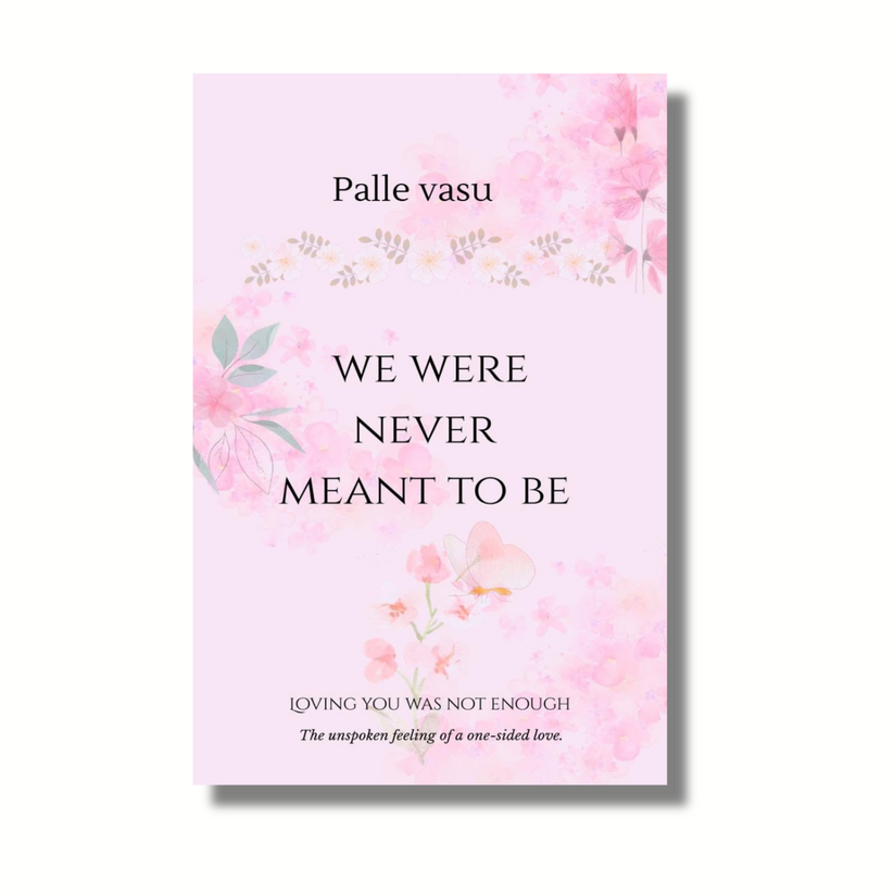 We Were Never Meant To Be By Palle Vasu (Paperback) - Gyaanstore
